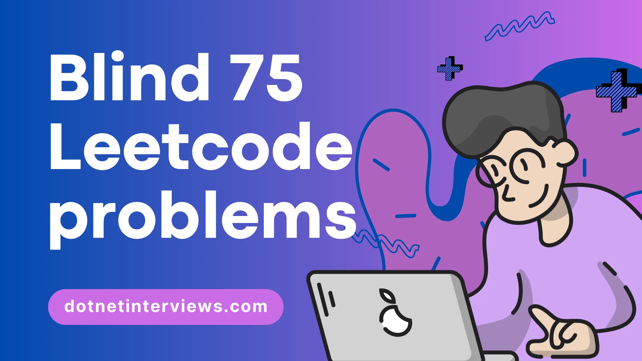 Blind-75 Leetcode problems - DotNetInterviews